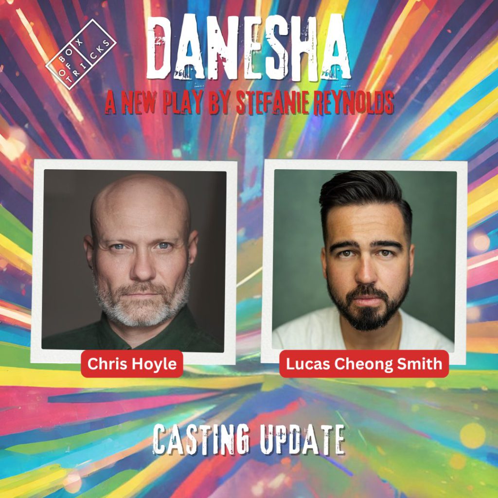 DANESHA: Casting Update
